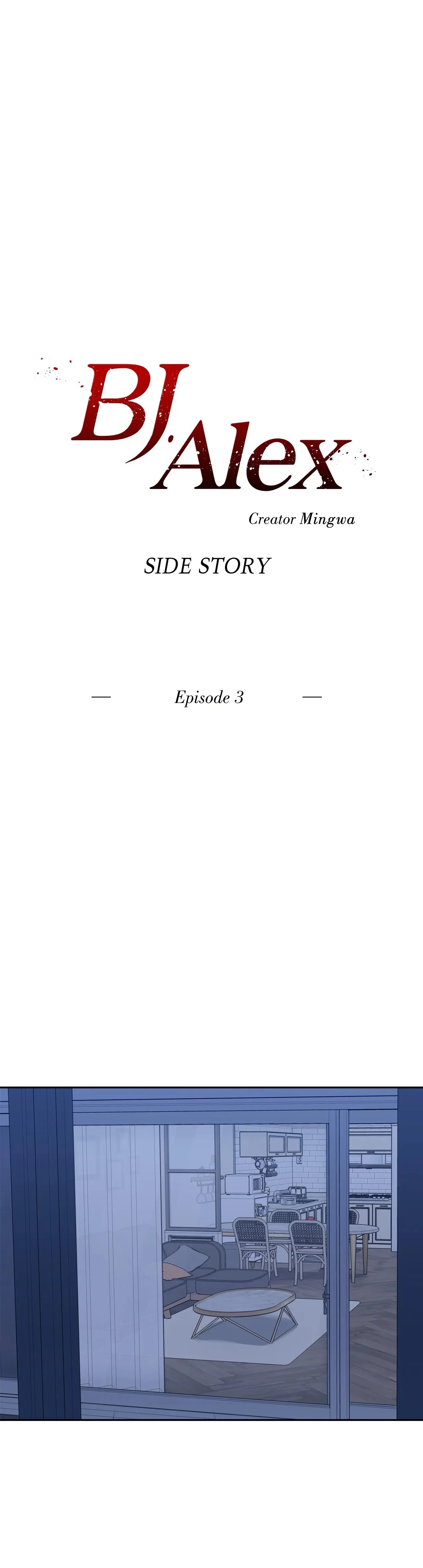 BJ ALEX – Side Story - Capítulo 3