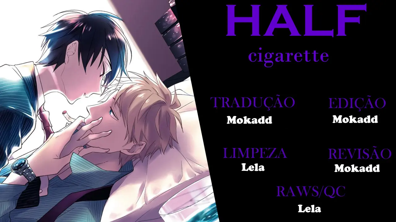 Meio Cigarro - Capítulo 5.5